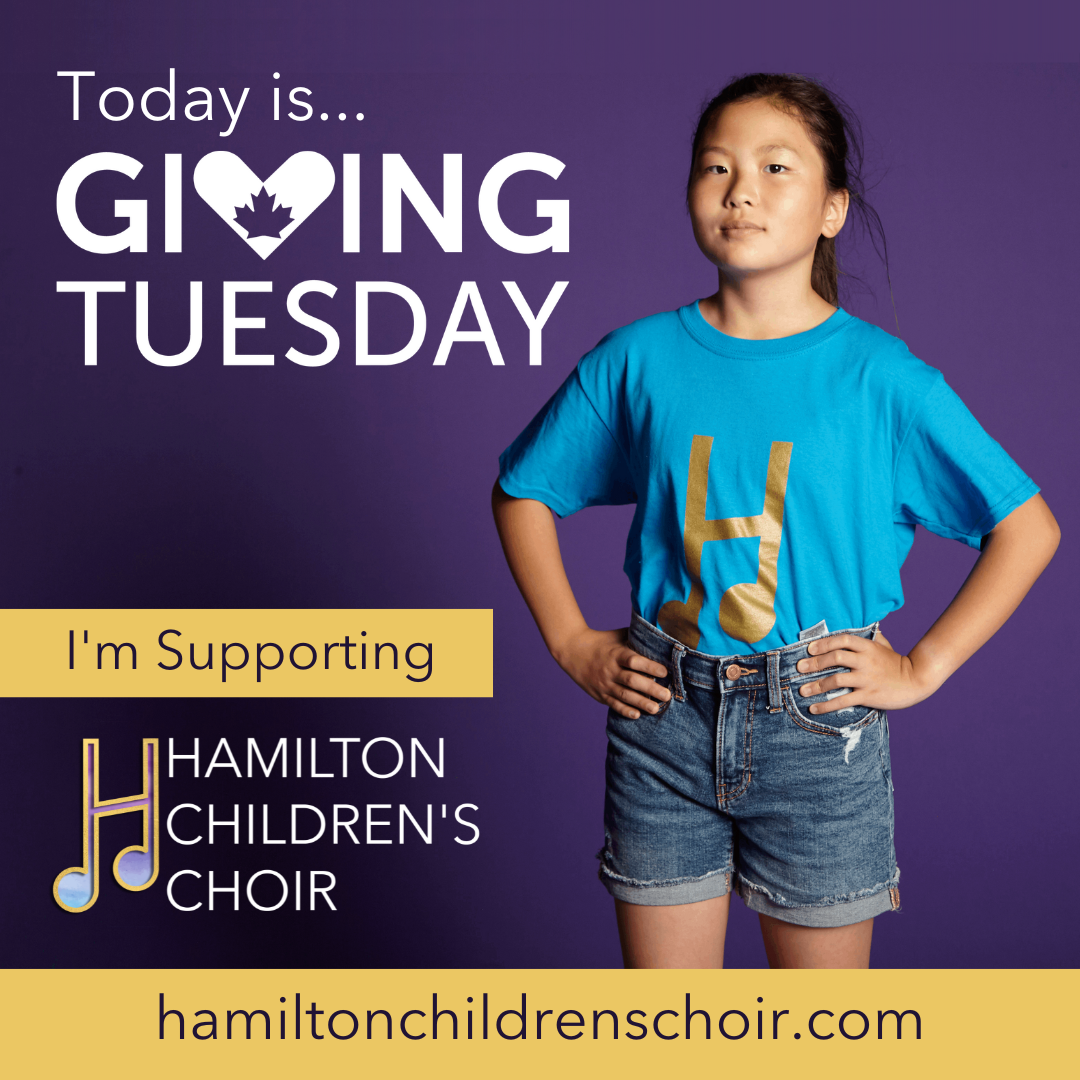 Today is Giving Tuesday! - Hamilton Children's Choir
